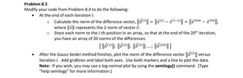 Solved Problem 85 Modify Your Code From Problem 84 To Do