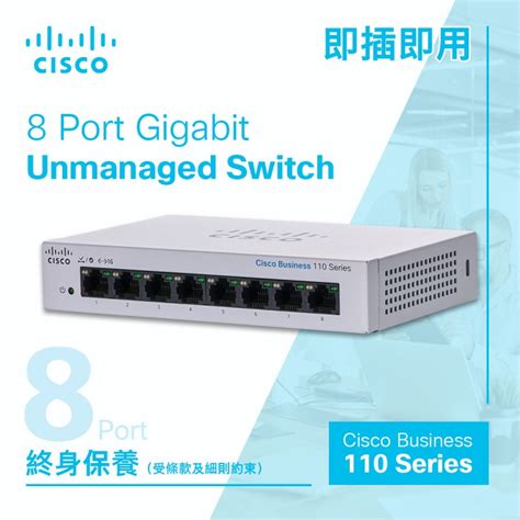 Cisco 8 Port Unmanaged Switch Cbs110 8t D Uk Hinkwong