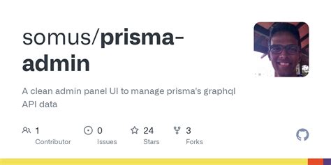 Github Somusprisma Admin A Clean Admin Panel Ui To Manage Prismas Graphql Api Data