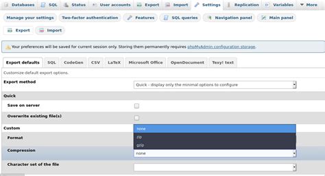 Compression Phpmyadmin How To Add Permanent Setting For Exporting