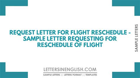 Request Letter For Flight Reschedule A Comprehensive Guide