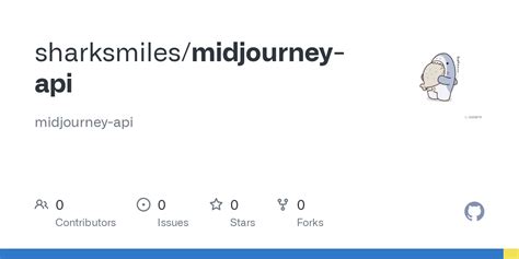 GitHub Sharksmiles Midjourney Api Midjourney Api