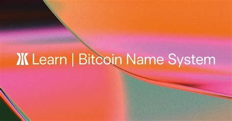 Bitcoin Name System BNS Gamma Learn Gamma