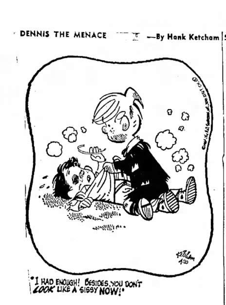 Dennis The Menace By Hank Ketcham Dennis The Menace Good Jokes Comics