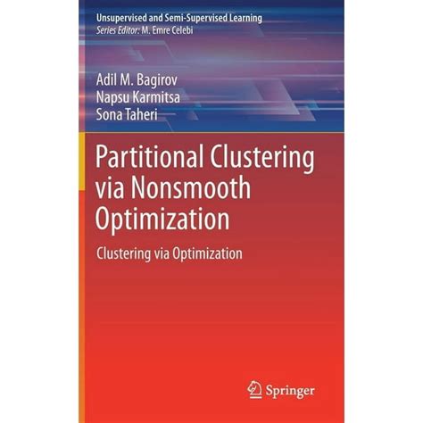 unsupervised and semi supervised learning partitional clustering via