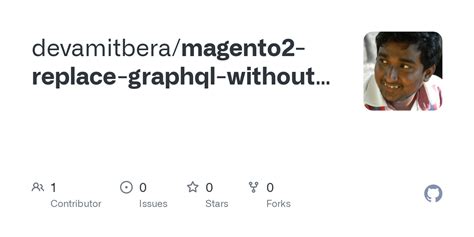 GitHub Devamitbera Magento2 Replace Graphql Without Pay