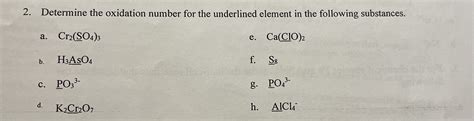 Solved Determine The Oxidation Number For The Underlined