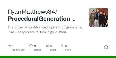 GitHub RyanMatthews ProceduralGeneration WorldBuilding This Project Is For Advanced Topics