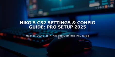 Nikos Cs2 Settings And Config Guide Pro Setup 2025 — Csgo Lotto