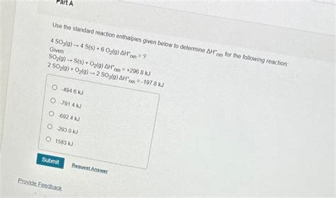 Solved Use The Standard Reaction Enthalpies Given Below To
