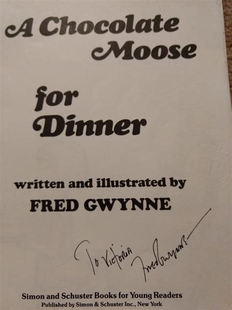 A Chocolate Moose For Dinner By Fred Gwynne Good Soft Cover 1976 1st