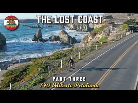 Biking The Lost Coast The Final Chapter Rolling Down Highway 1 R
