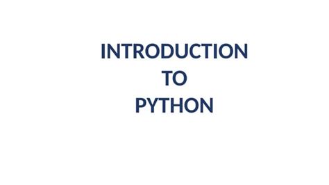 Introduction To Python For The Abs Pptx