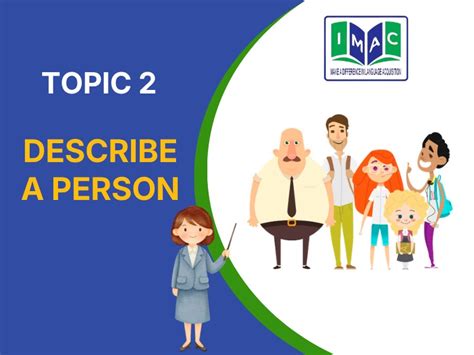 Trọn Bộ Từ Vựng Ielts Speaking Chủ Đề Describe A Person Miêu Tả Người Imac