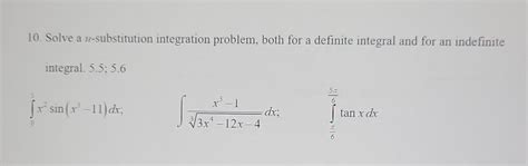 Solved 10 Solve A U Substitution Integration Problem Both