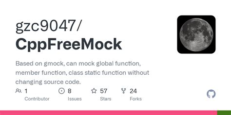 GitHub Gzc CppFreeMock Based On Gmock Can Mock Global Function Member Function Class
