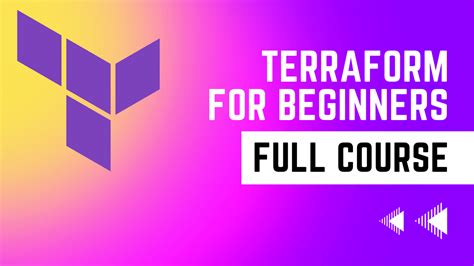 Terraform For Beginners A Beginners Guide To Automating Cloud