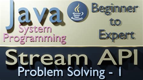 4 Problem Solving Using Java Stream Part 1 Youtube