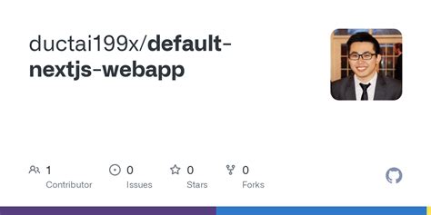 Github Ductai199x Default Nextjs Webapp
