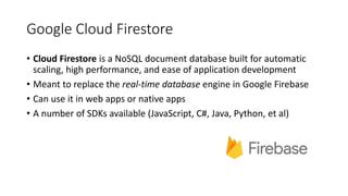 Building A Google Cloud Firestore API With Dotnet Core PPT