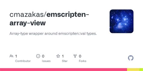 Github Cmazakasemscripten Array View Array Type Wrapper Around Emscriptenval Types