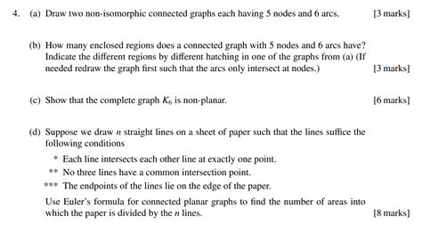 Solved 4 A Draw Two Non Isomorphic Connected Graphs Each
