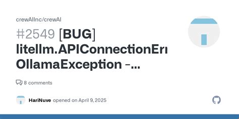 Bug Litellmapiconnectionerror Ollamaexception Errno 111