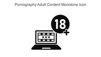 Pornography Adult Content Monotone Icon In Powerpoint Pptx Png And Editable Eps Format PPT Slide