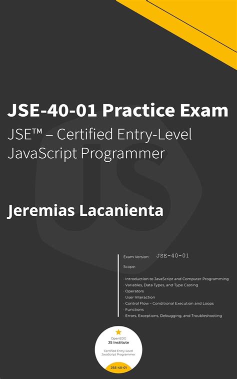 Amazon Com JSE Practice Exam JSE Certified Entry Level Javascript Programmer EBook
