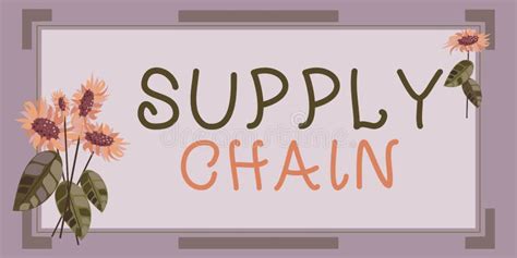 Conceptual Caption Supply Chain Word Written On System Of Organization And Processes From