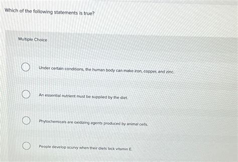 Solved Which of the following statements is true?Multiple | Chegg.com