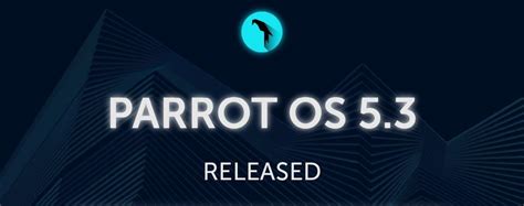 Parrot Security Os Overview Cloud Oriented Best OS For Hacking