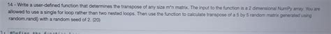 Solved 14 Write A User Defined Function That Determines