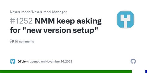 Nmm Keep Asking For New Version Setup · Issue 1252 · Nexus Mods