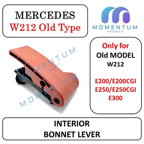 Mercedes Benz Interior Bonnet Lever Old Model E200 E200cgi E250 E250cgi