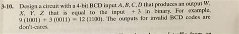 Solved Design A Circuit With A But BCD Input A B C D Chegg