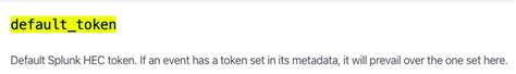 Defaulttoken Is Always Used In Splunkheclogs Sink · Issue 16123
