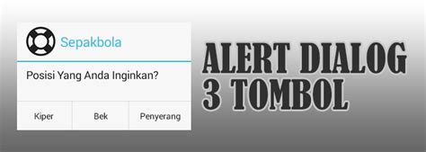 Membuat Dialog Alert 3 Tombol Di Android