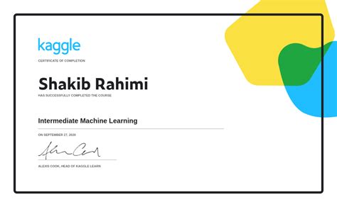 shakib rahimi completed the intermediate machine learning course on kaggle
