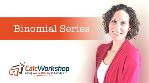 Use The Binomial Series To Expand A Function 3 Surefire Examples