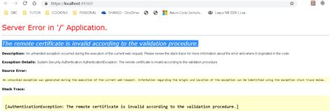 The Remote Certificate Is Invalid According To The Validation Procedure