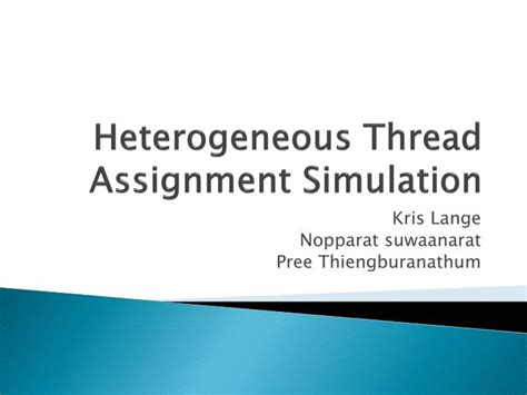 Ppt Heterogeneous Thread Assignment Simulation Powerpoint