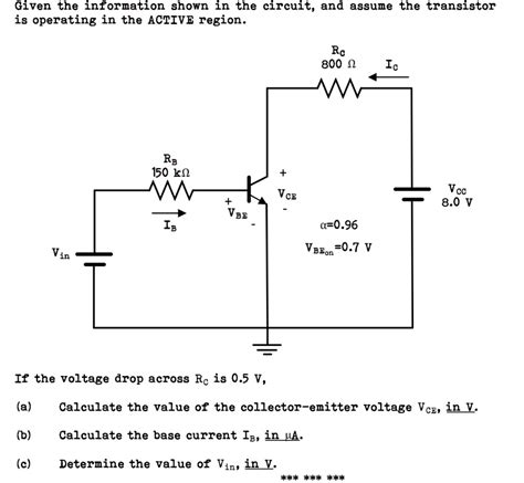 Given The Information Shown In The Circuit And Assume The Transistor Is Operating In The ACTIVE