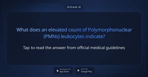 What Does An Elevated Count Of Polymorphonuclear Pmns Leukocytes Indicate