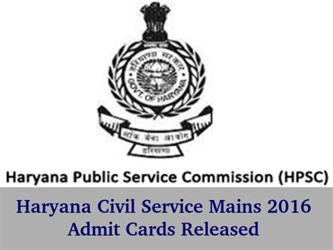 Haryana Civil Service Mains Admit Cards Released By Hpsc Careerindia