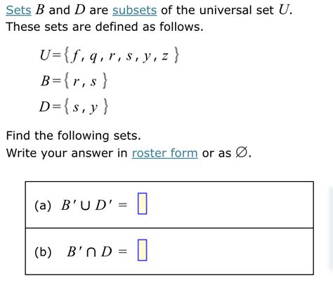 Solved Sets B And D Are Subsets Of The Universal Set Chegg
