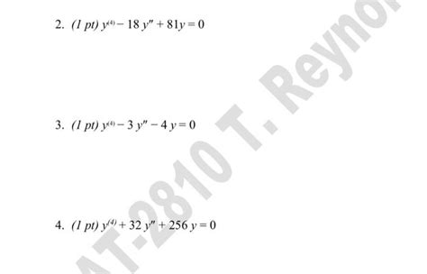 Solved 1pt Y4−18y′′81y0 1 Pt Y4−3y′′−4y0