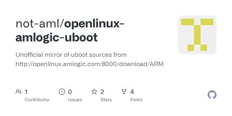 GitHub Not Aml Openlinux Amlogic Uboot Unofficial Mirror Of Uboot Sources From