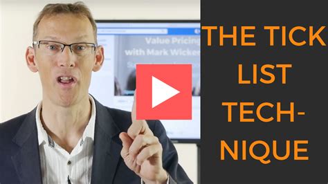 The Tick List Technique