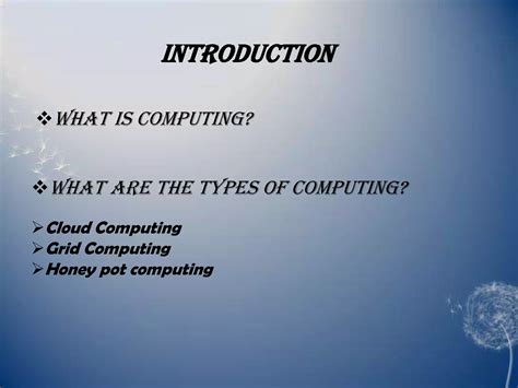 computing cloude and grid and honey pots ppt